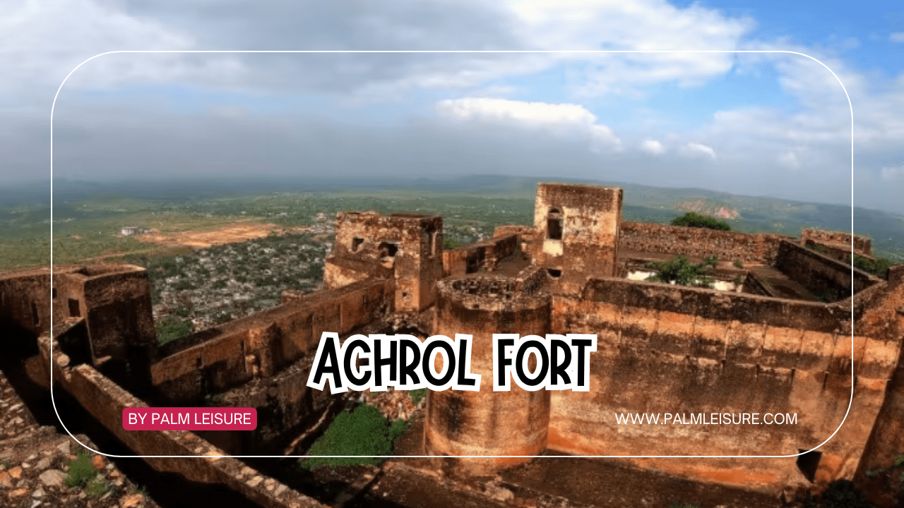 Achrol Fort: A Hidden Gem Near Jaipur – palmleisure